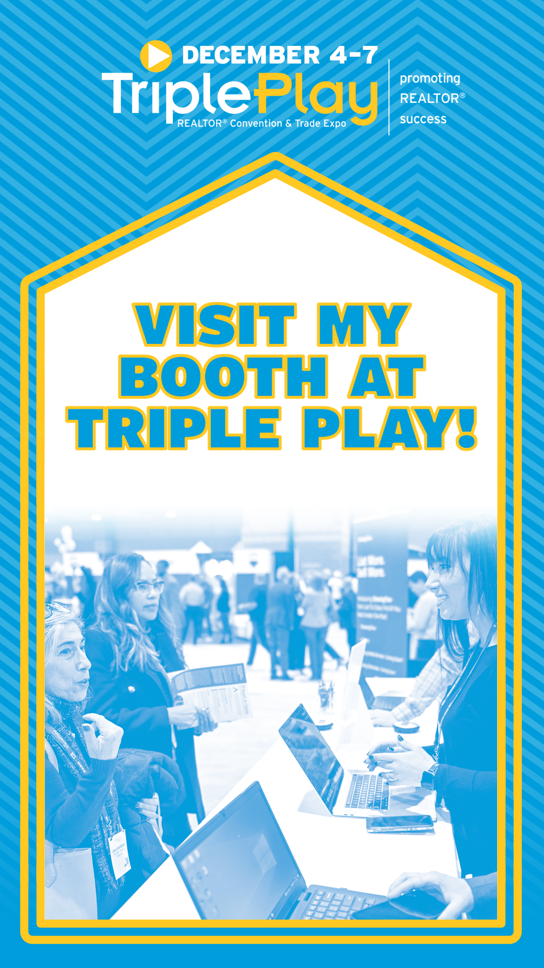 Advertise - Triple Play REALTOR® Convention & Trade Expo